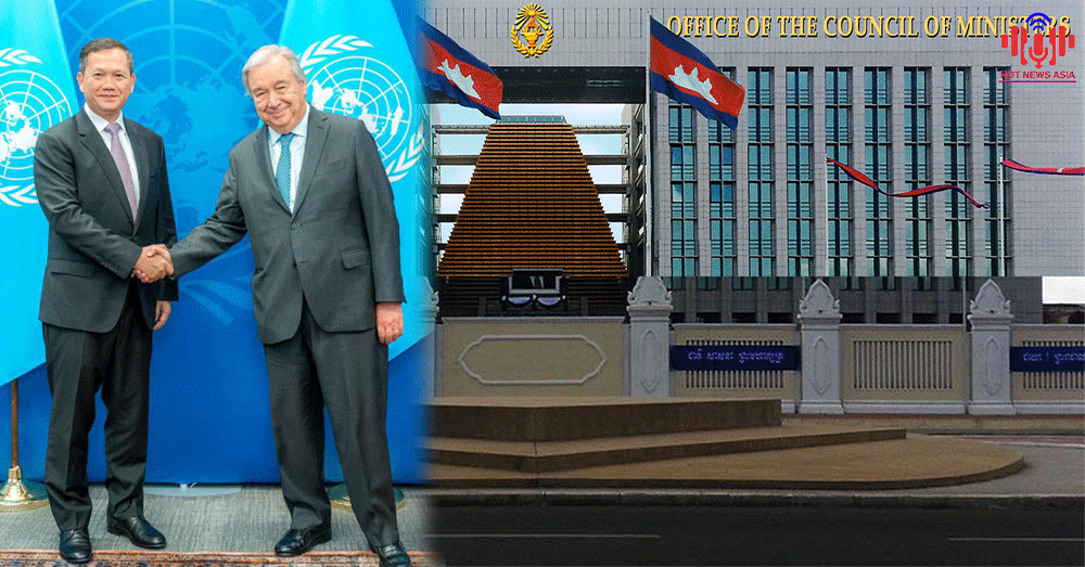 នាយករដ្ឋមន្ត្រី ហ៊ុន ម៉ាណែត ប្រាប់អគ្គលេខាធិការUN ថារដ្ឋភិបាលអាណត្តិថ្មីនឹងបន្តគោលនយោបាយ ...